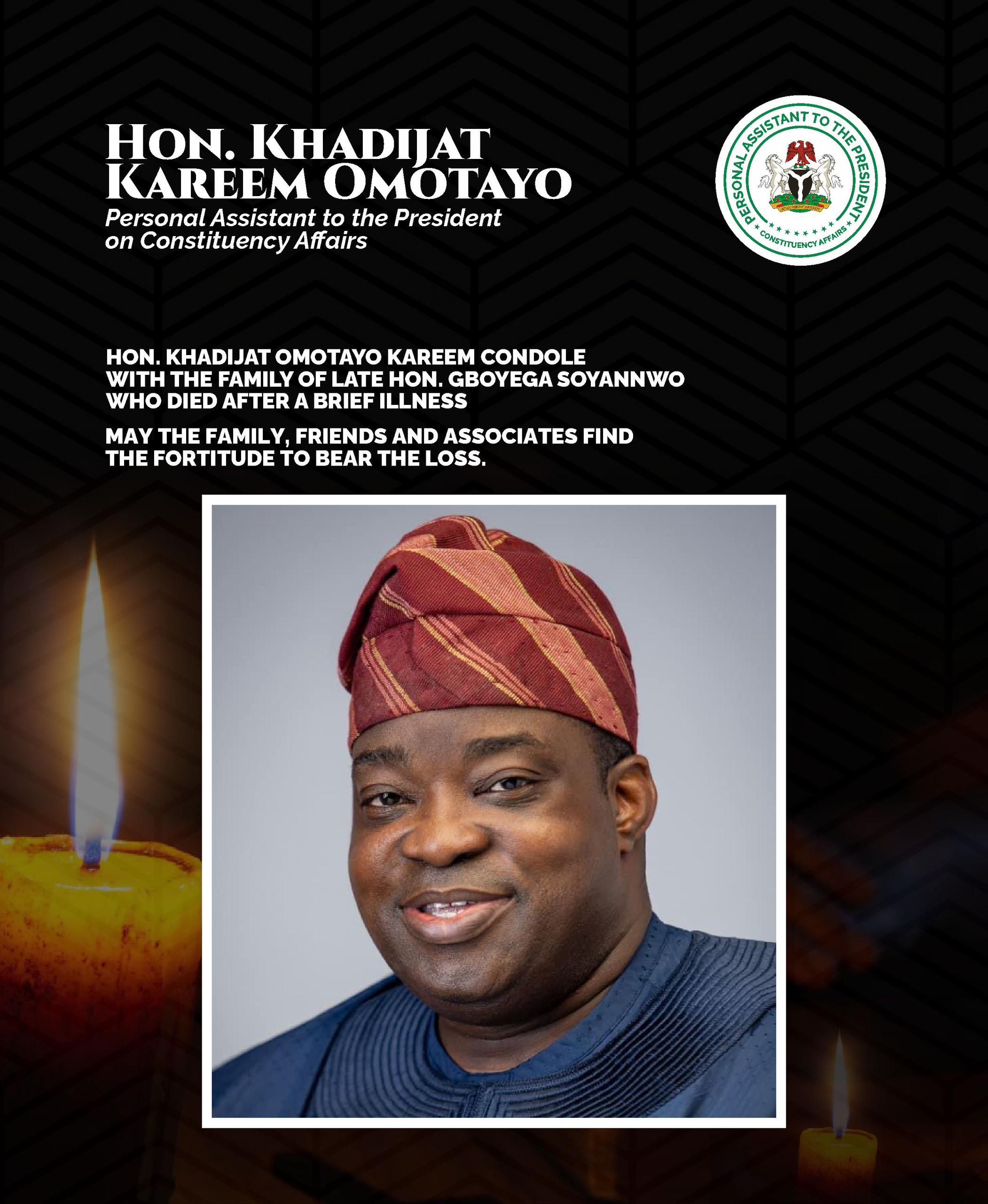 Hon. Khadijat Kareem Extends Condolences to Late Gboyega Soyannwo’s ...