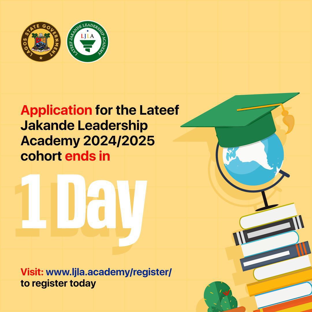 1 Day Left to Apply for the Lateef Jakande Leadership Academy ...