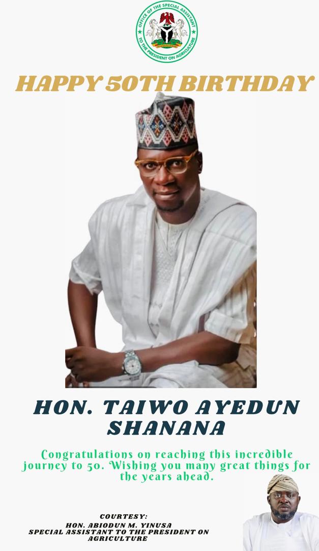 Hon. Abiodun Yinusa Celebrates Hon. Taiwo Ayedun’s 50th Birthday ~Ajasa ...