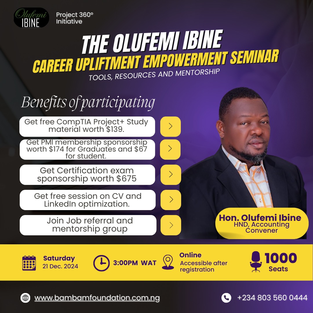 Career Upliftment Empowerment: Olufemi Ibine Sponsors Project Management Membership and ...