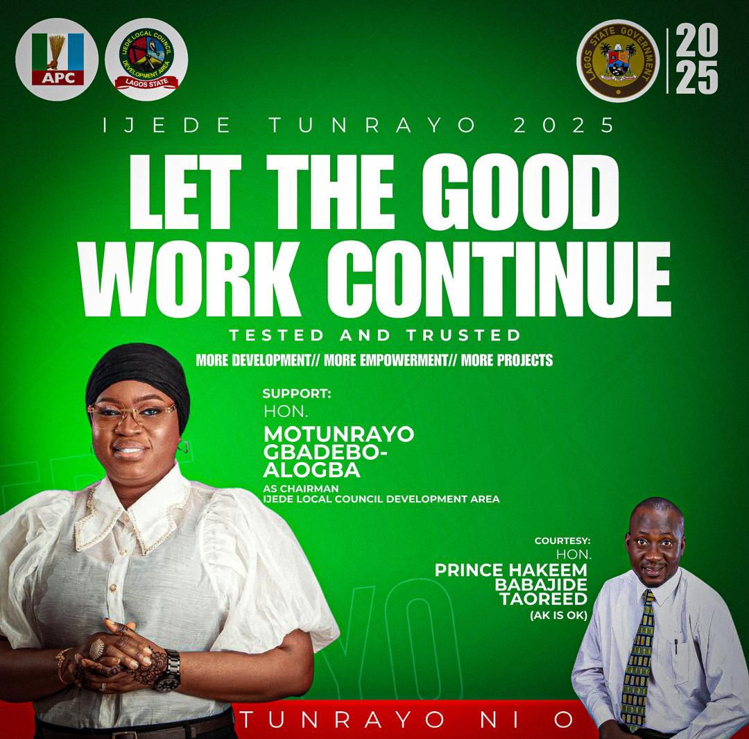 A Resounding Call for Continuity by Hon. Hakeem Babajide Taoreed: Re ...